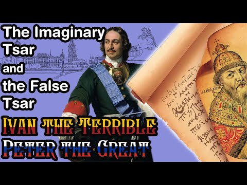 Ivan the Terrible and Peter the Great. The Imaginary Tsar and the False Tsar.