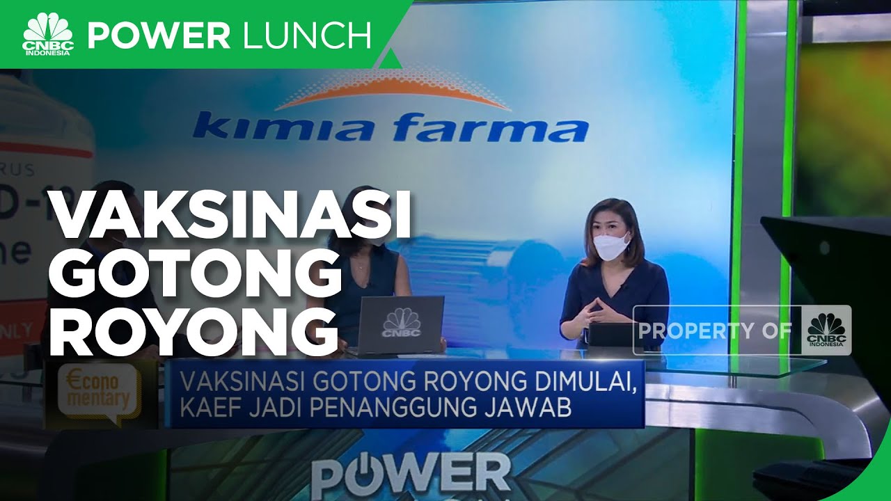 Kimia Farma Jadi Penanggung Jawab Vaksin Gotong Royong