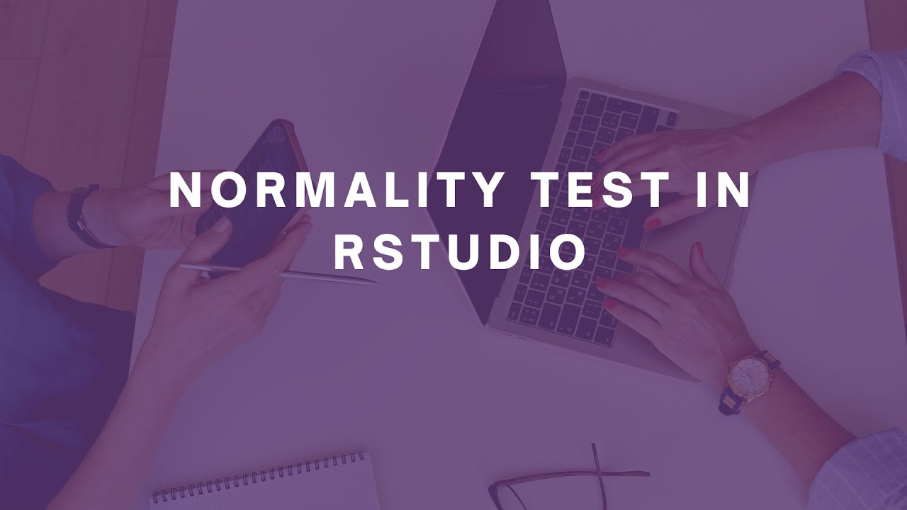 Normality Test in RStudio