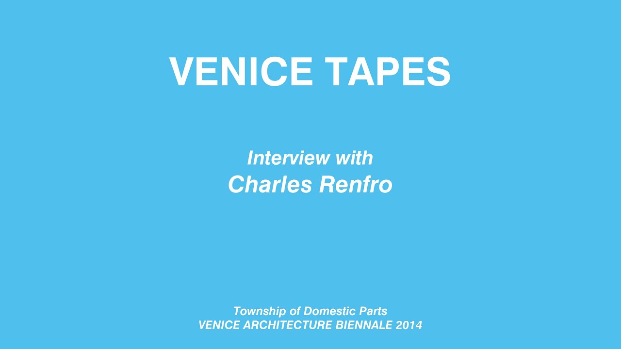 The Venice Tapes -- Interview with Charles Renfro