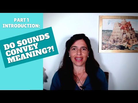 Sounds and Meaning - Part 1