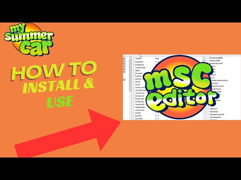 My Summer Car - How to Install My Summer Car Editor Full Guide and Feature Walkthrough 2023