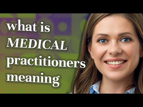 Medical practitioners | meaning of Medical practitioners