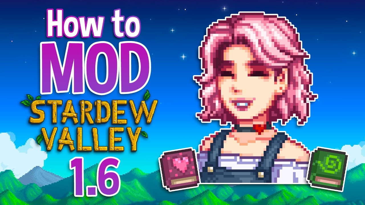 A Guide to Modding Stardew Valley in 1.6!