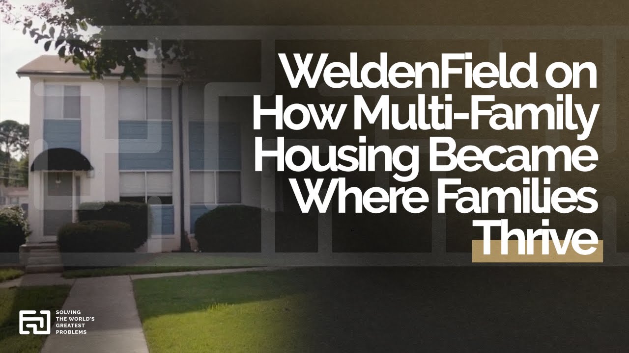 WeldenField on How Multi-Family Housing Became Where Families Thrive