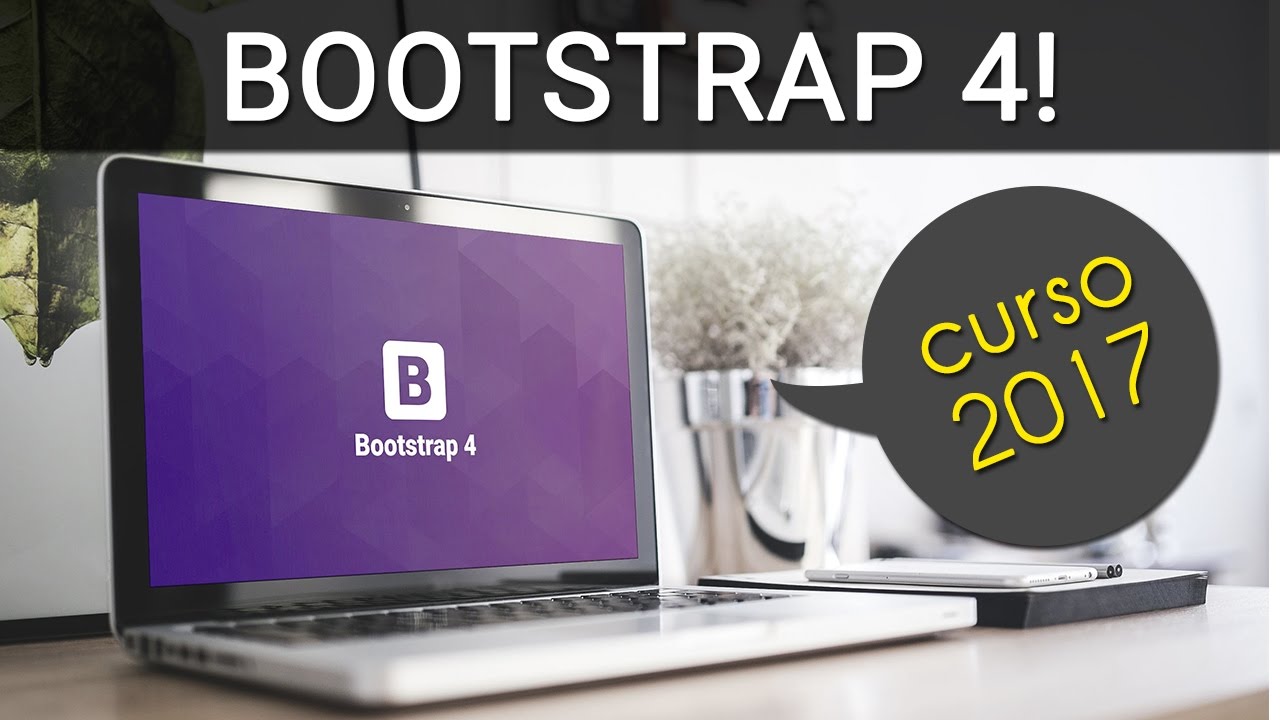 ¿Cómo INSTALAR Bootstrap 4? 💪Curso completo [Desde cero, para principiantes]