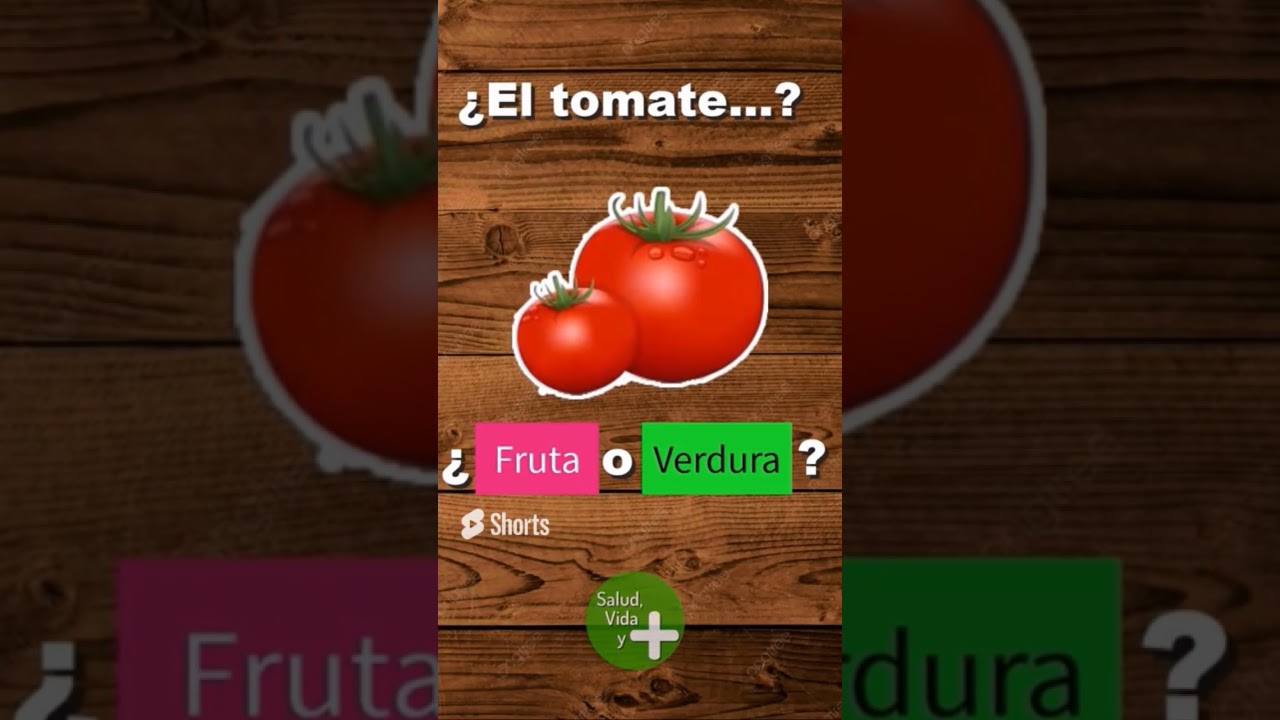 El tomate, es una FRUTA o una VERDURA? #shorts