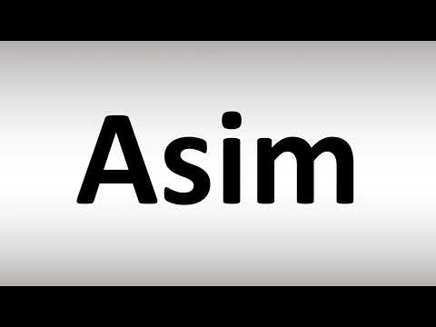 How to Pronounce Asim