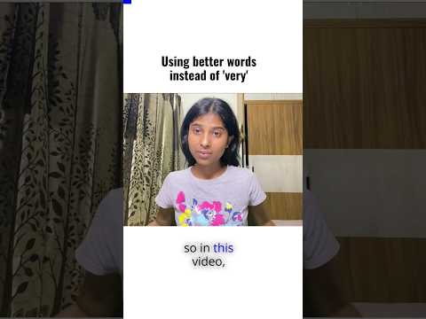 using better words instead of 'very' #learnenglish #speaking #words