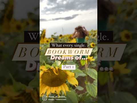What EVERY Bookworm Dreams of - Part 1