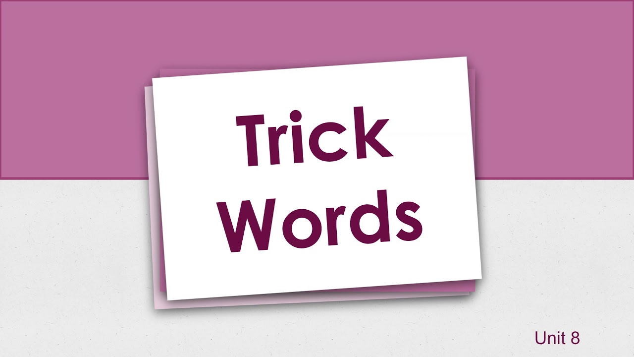Fundations Unit 8- Trick Words - Google Slides