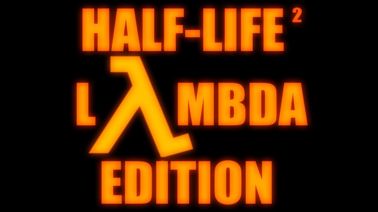 HL2 LAMBDA EDITION: INSTALLATION TUTORIAL