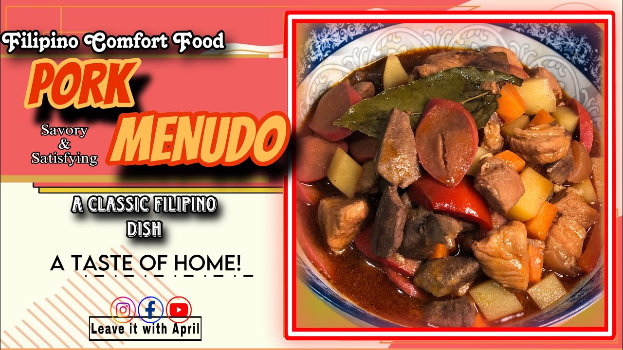 SAVOR THE FLAVORS: ULTIMATE PORK MENUDO