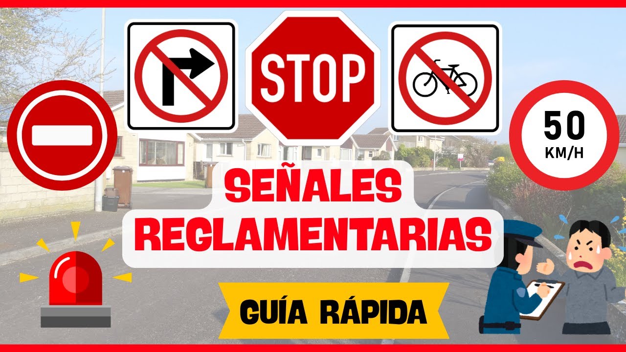 Señales de transito reglamentarias🛑🚨