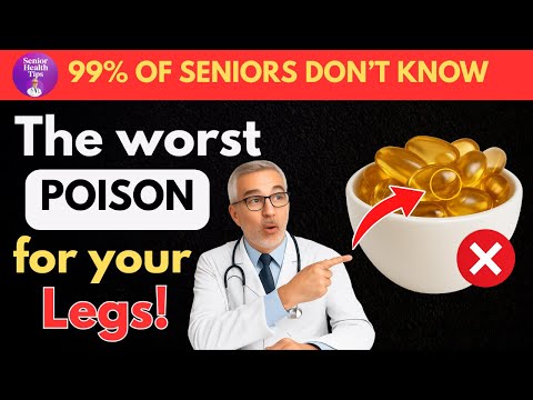 Avoid These 2 Supplements That Quietly Weaken Your Legs After 60 | Senior Health Tips