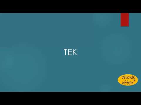 Tek Meaning