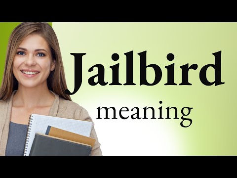 Unraveling Slang: The Story of "Jailbird"