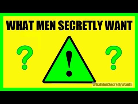 What Men Secretly Want by James Bauer EXPOSED