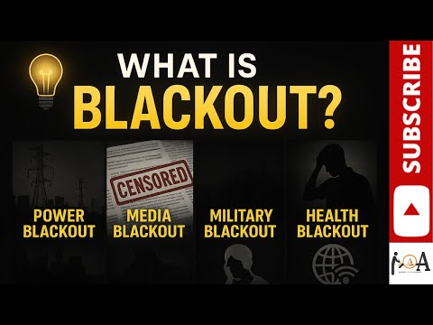 What is a Blackout? | 5 Types Explained: Power, Media, Military & More