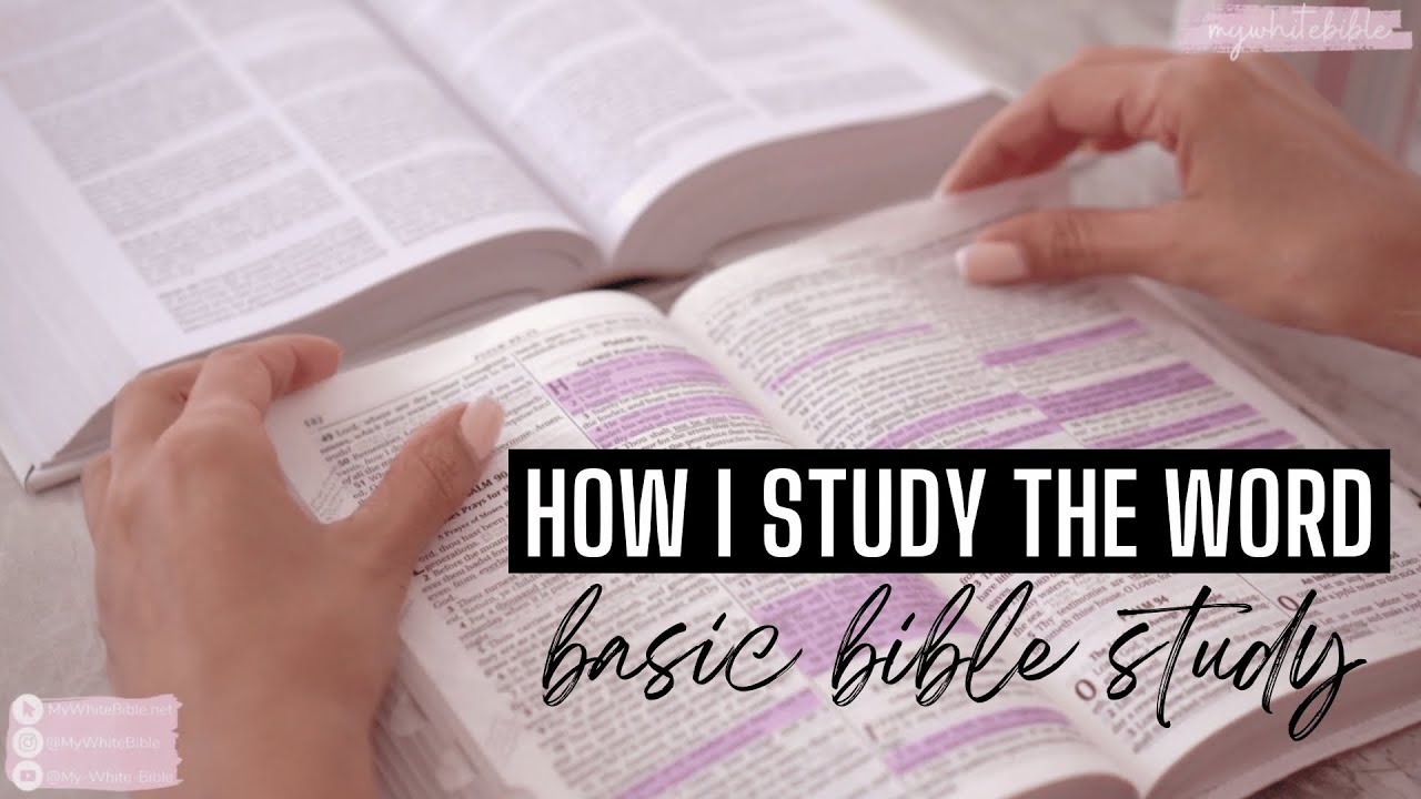 How I Study The Bible | Bible Study for Beginners | Simple Bible Study for Beginners