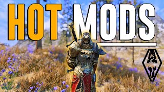 10 Of The Most AMAZING AND HOTTEST Skyrim Mods Hot Mods Of The Month Ep ...