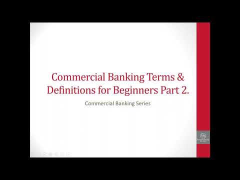 10 Commercial Banking Terms You Should Know - Part 2, Loan Structuring & Security