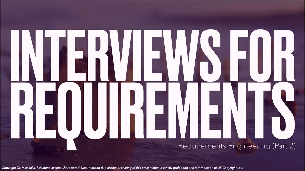 Systems Analysis and Design: Requirements Engineering (Part 2)