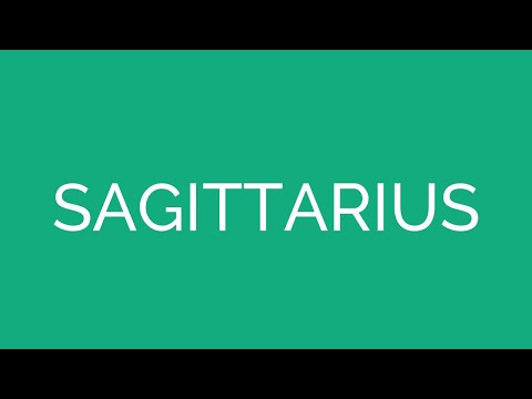 How To Pronounce Sagittarius