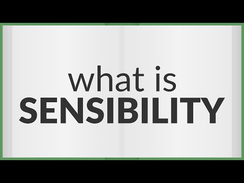 Sensibility | meaning of Sensibility