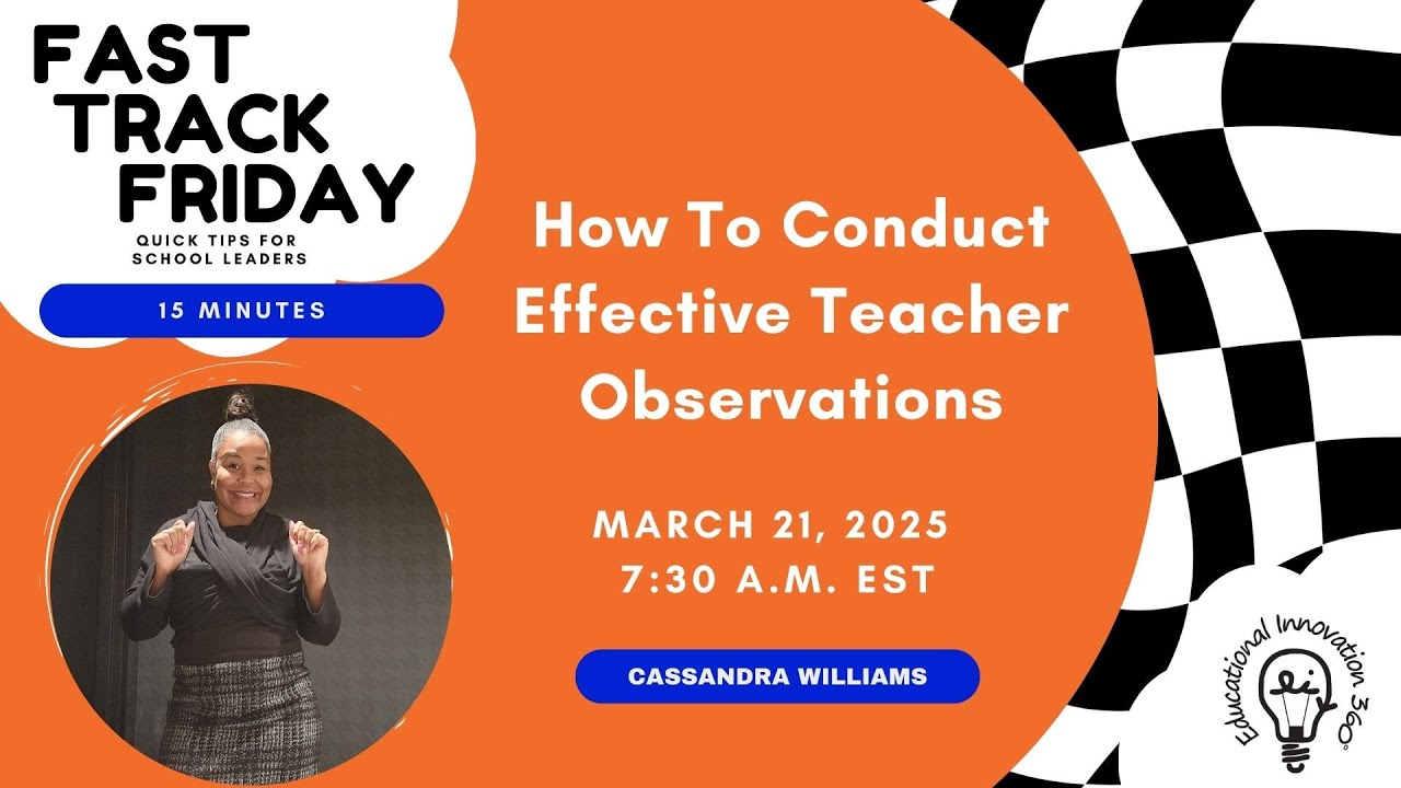 How to Conduct Effective Teacher Observations