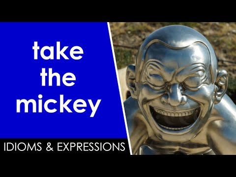 Learn English slang | take the mickey | Idioms & expressions