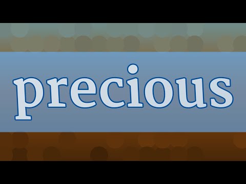 PRECIOUS pronunciation • How to pronounce PRECIOUS