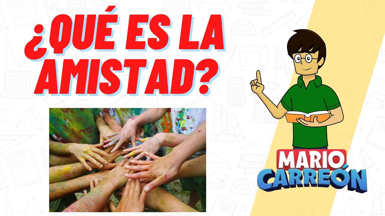¿Qué es la amistad?