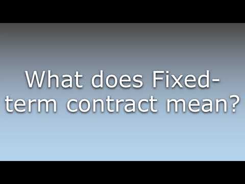 What does Fixed-term contract mean?