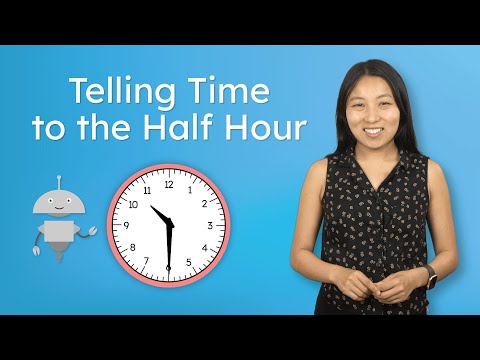 Telling Time to the Half Hour - How To Tell Time to the Half Hour