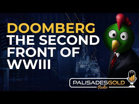 Doomberg: The Second Front of WWIII