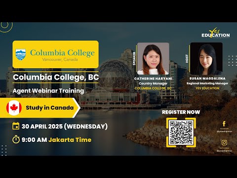 Columbia College, BC - Yes Education Agent Webinar Training
