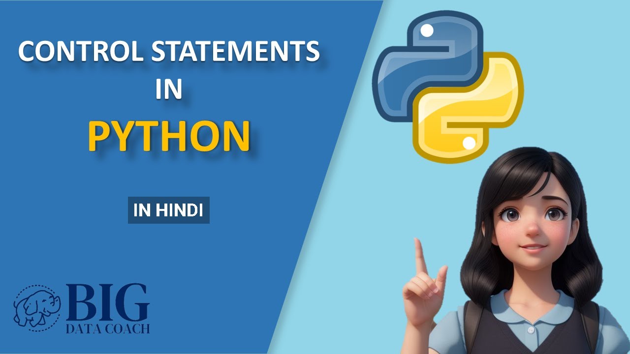 Python tutorials for beginners in Hindi | CONTROL STATEMENTS #python