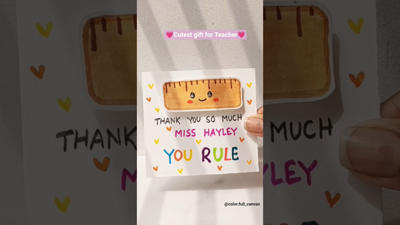 diy EASY gift for TEACHER📏💗#diy#art#handmade#giftideas#cardcreations#teacher#thankyou#shorts#craft