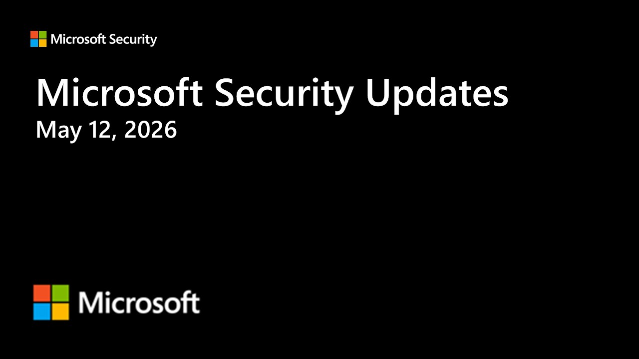Security Update Release Summary May 2026