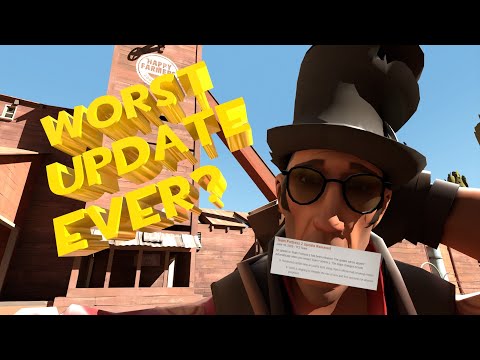 Steam Community :: Video :: The WORST TF2 updates EVER!