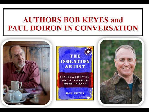 Authors Bob Keyes and Paul Doiron in Conversation