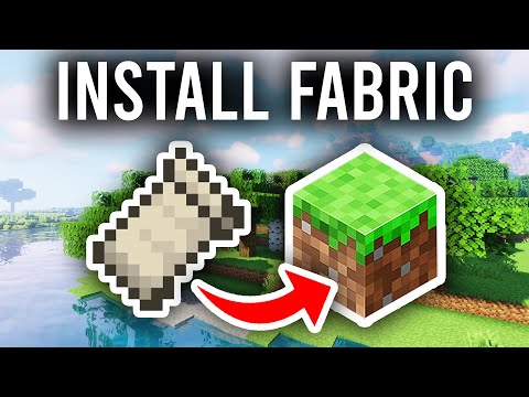 How To Install Fabric On Minecraft - Full Guide