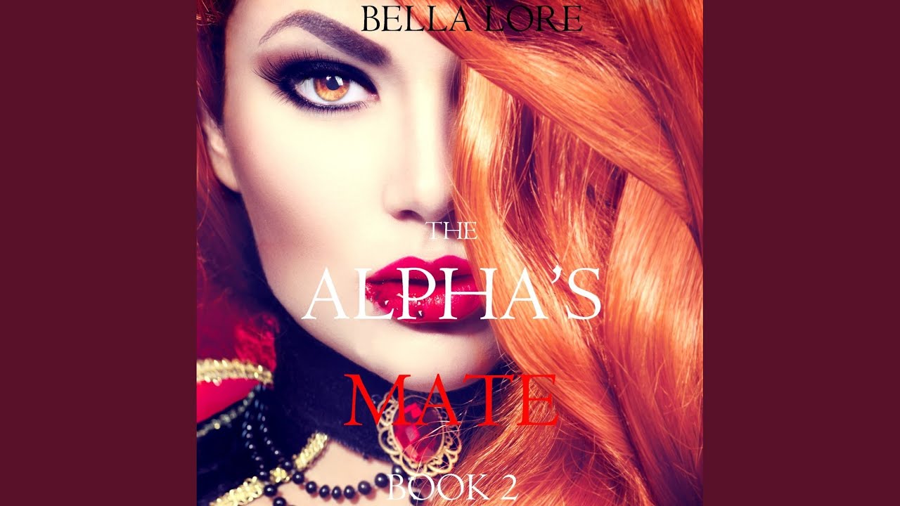 Chapter 105 - The Alpha's Mate: Book 2