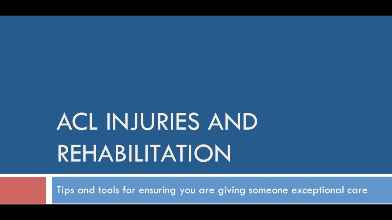 ACL INJURY VIDEO PRESENTATION