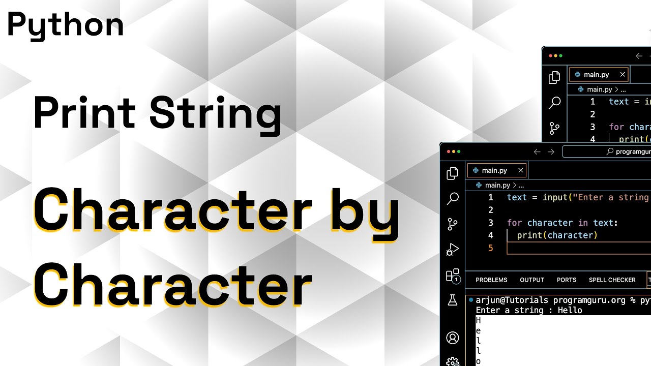 Python Program to Print Each Character of a String | For Loop with String | ProgramGuru.org
