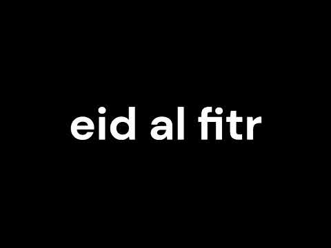 How to Pronounce eid al fitr