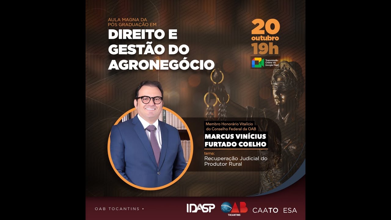 Aula Magna da Pós Graduação em Direito e Gestão do Agronegócio