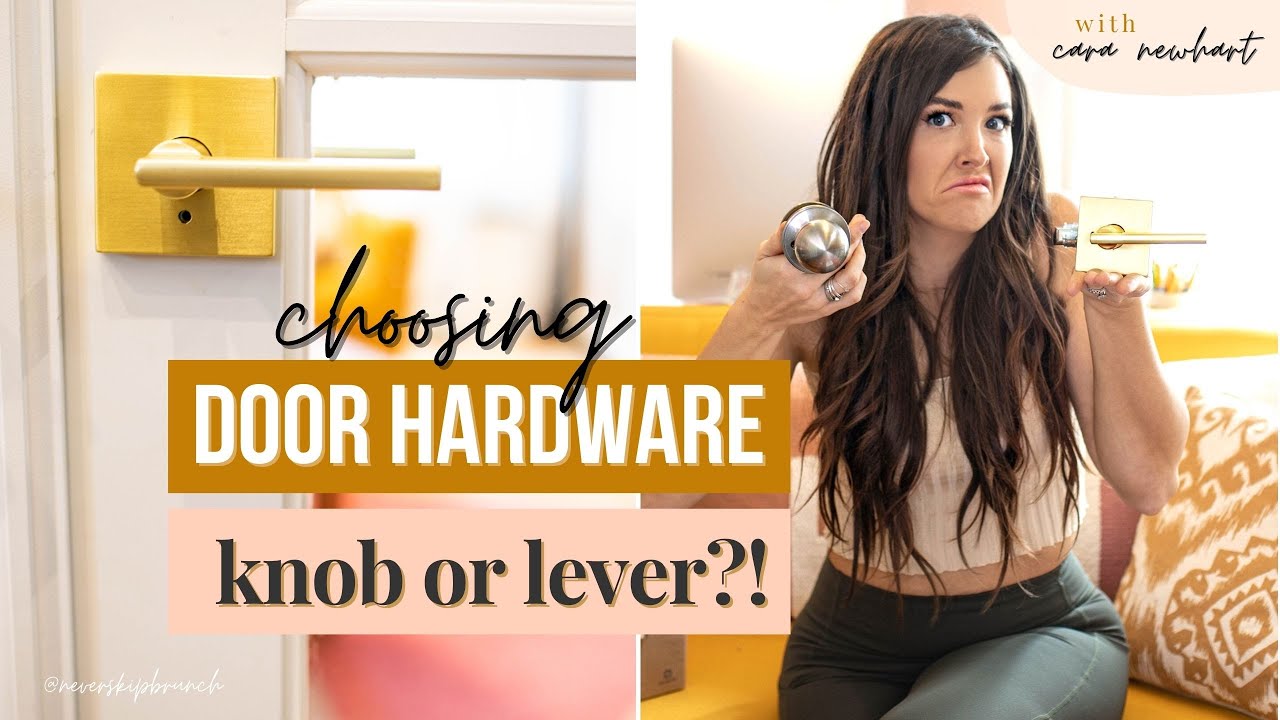 CHOOSING NEW DOOR HANDLES: DOOR KNOB OR LEVER?! + design elements to consider