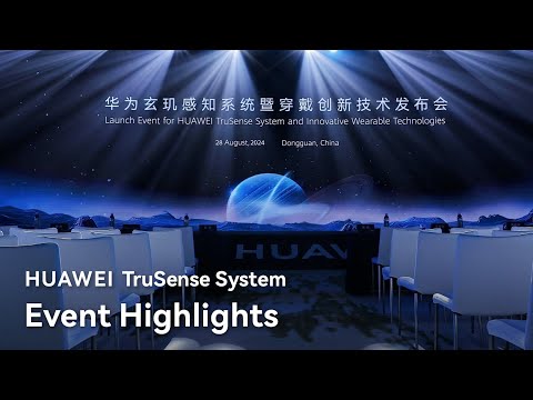 HUAWEI TruSense System - Event Highlights
